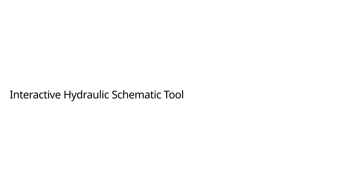 Interactive Hydraulic Schematic Tool | Byron Wall